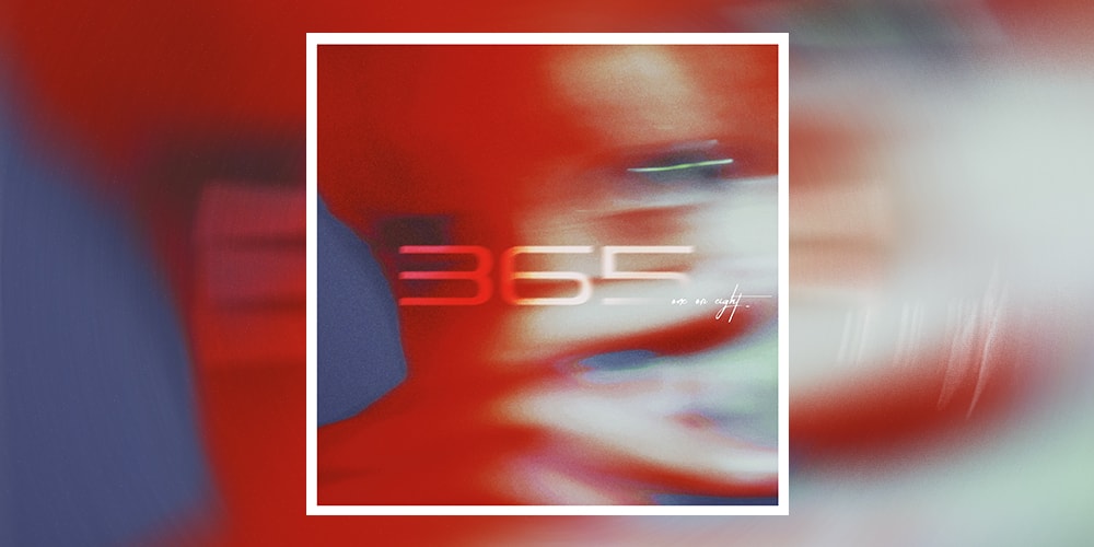 ワンオアエイトが米国大手レーベルからの第1弾シングル『365』発表 | Hypebeast.JP