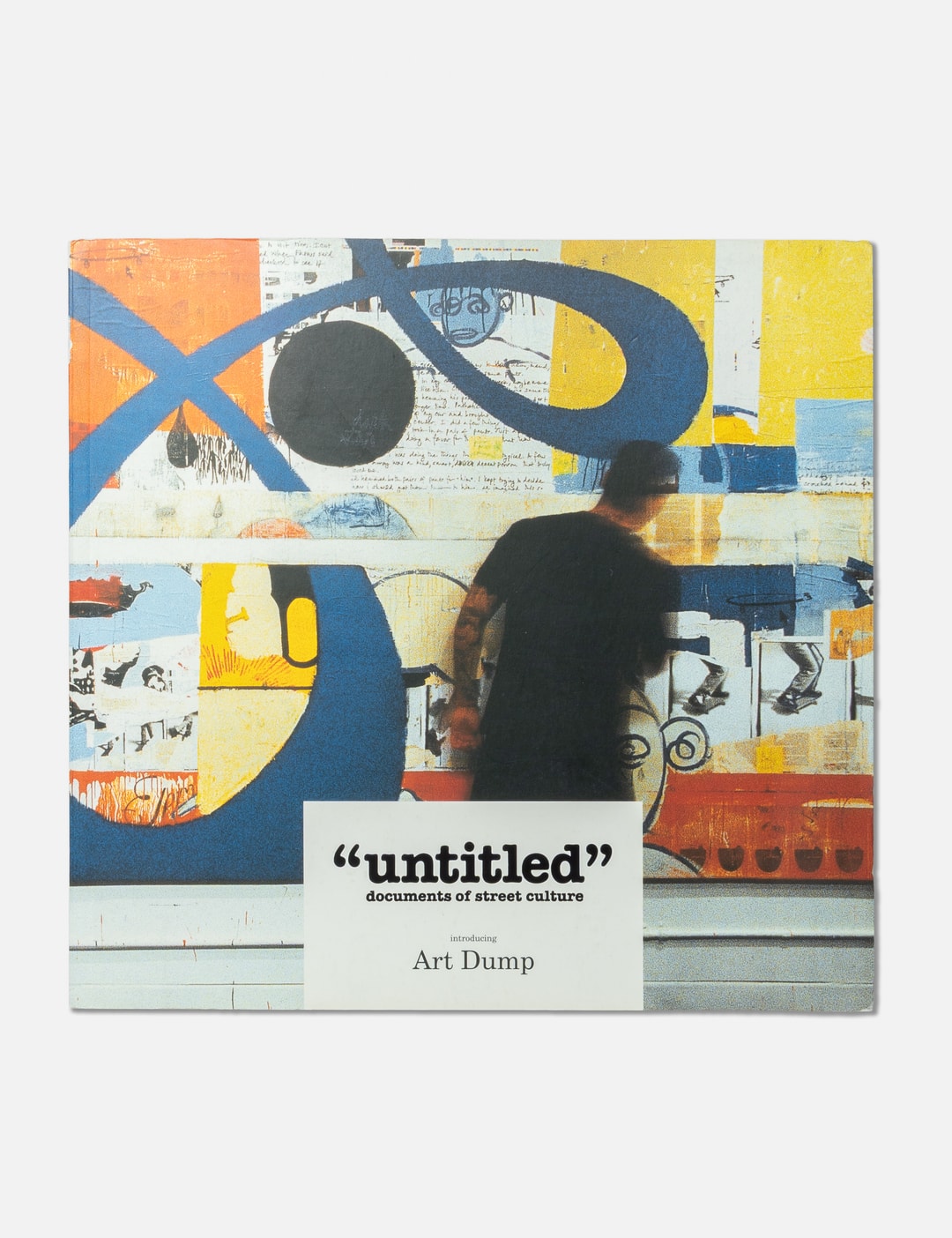 UNTITLED Documents Of Street Culture: Introducing Art Dump - Excellent vintage zine, minor wear ...