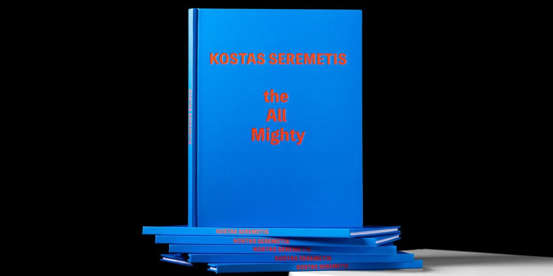 HypeArt x HBX 正式發售 Kostas Seremetis 精裝書藉《The All Mighty》 | Hypebeast
