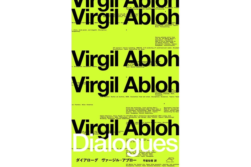 Virgil Abloh 主要對話書籍《Dialogues》正式推出 | Hypebeast
