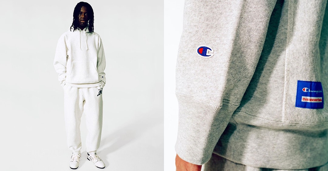 Champion x thisisneverthat 全新聯乘系列正式發佈 | Hypebeast