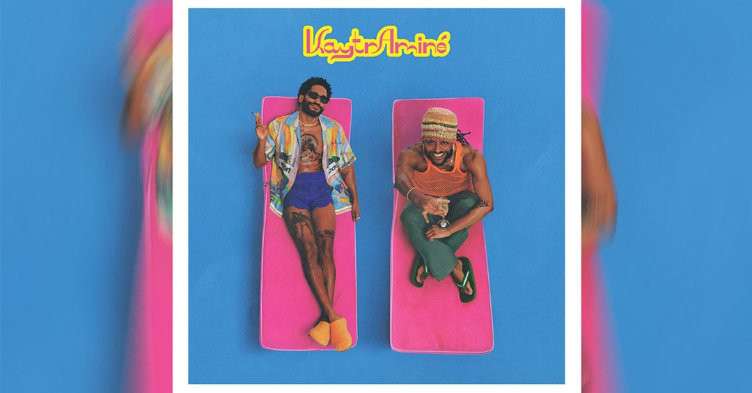 KAYTRANADA x Aminé 全新合作專輯《KAYTRAMINÉ》發行日期正式公開 | Hypebeast