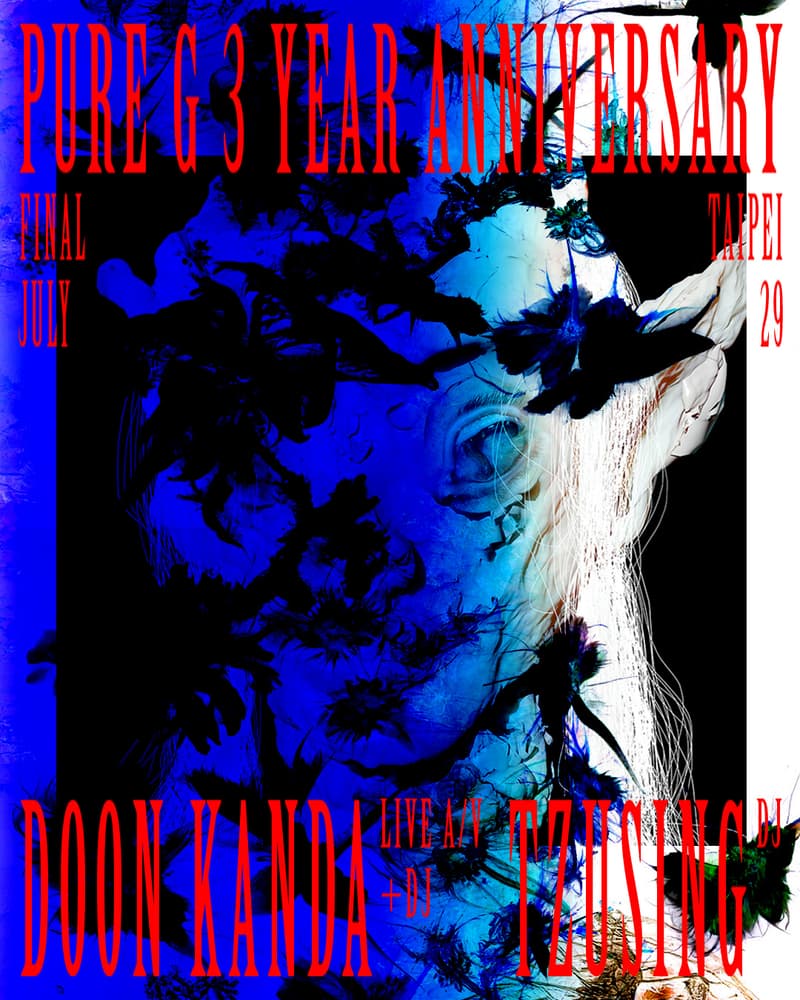 台北先鋒派對組織 PURE G 將攜手 Tzusing、Doon Kanda 舉辦三週年派對 | Hypebeast