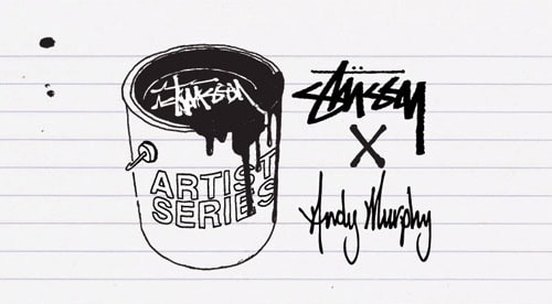 Stussy Artist Series - Andy Murphy | Hypebeast