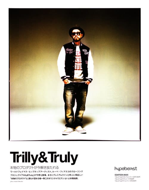 Trilly & Truly | Hypebeast