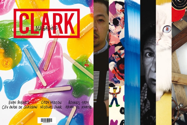 Clark Magazine Issue 47 | Hypebeast
