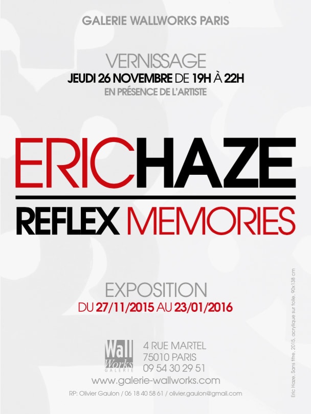 Eric Haze Reflex Memories Art Exhibition in Paris | Hypeart