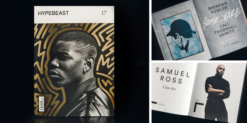 HYPEBEAST Magazine Issue 17: The Connection Issue Now Available | Hypebeast