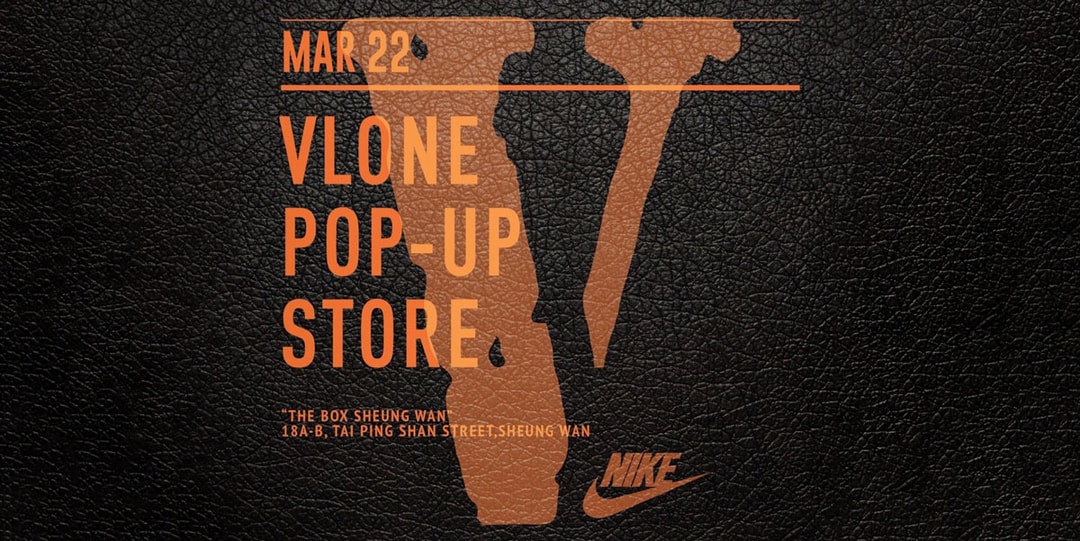 VLONE Hong Kong Pop-up Store Announcement | Hypebeast