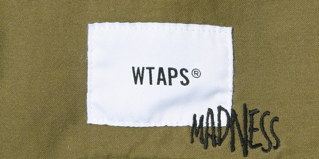 MADNESS x WTAPS January 2018 Capsule | Hypebeast