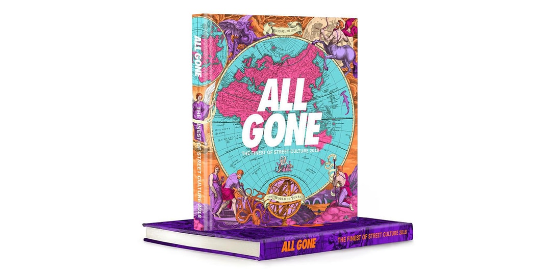 'ALL GONE: The World Is Yovrs' 2018 Book Release | Hypebeast