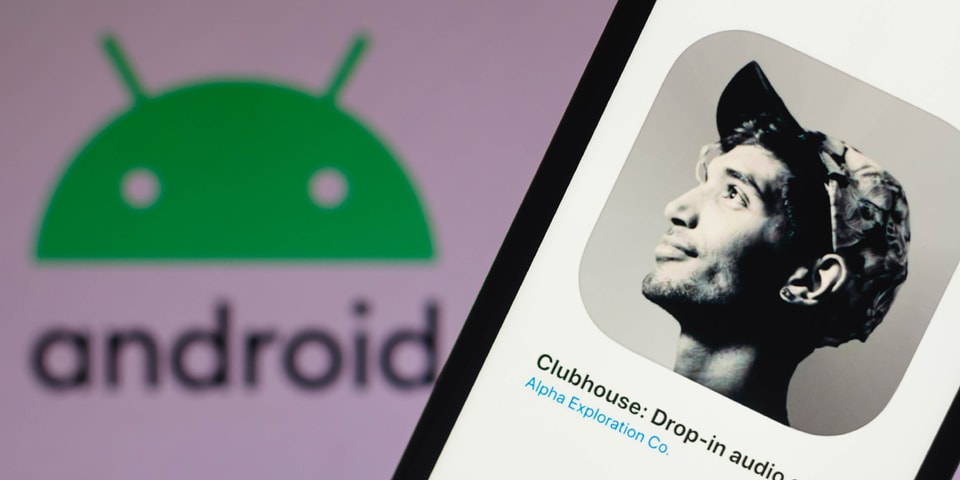 Clubhouse Officially Android Launch Announcement | Hypebeast