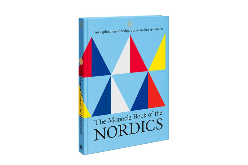 The Monocle Book on the Nordics Scandinavia | Hypebeast