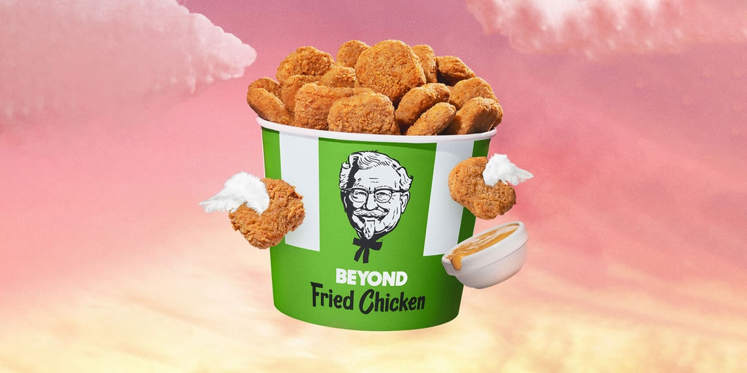 KFC Adds Beyond Meat Fried Chicken to Its Menu | Hypebeast
