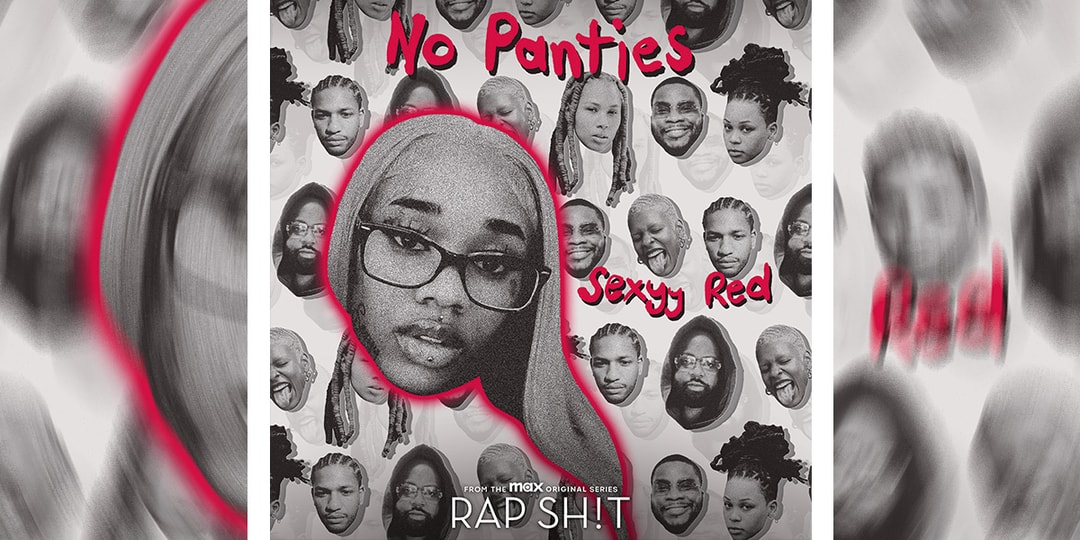 Sexyy Red Leads Rap Sh!t Season 2’s Soundtrack | Hypebeast
