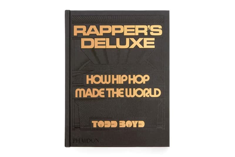 Phaidon 'Rapper's Deluxe: How Hip Hop Made The World' | Hypebeast