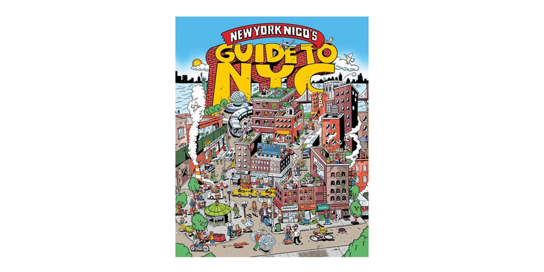 New York Nico Drops 'New York Nico's Guide to NYC' Book | Hypebeast