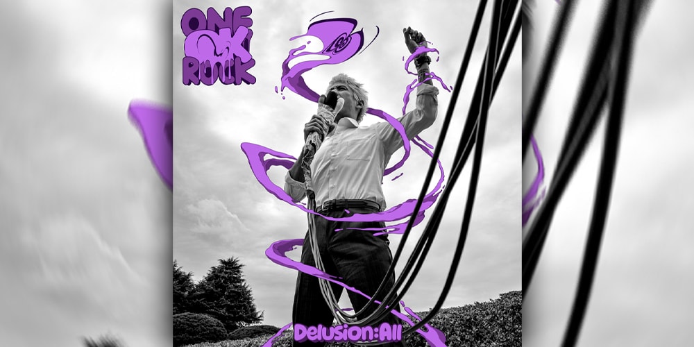 ONE OK ROCK "Delusion:All" Single MV Stream Info | Hypebeast