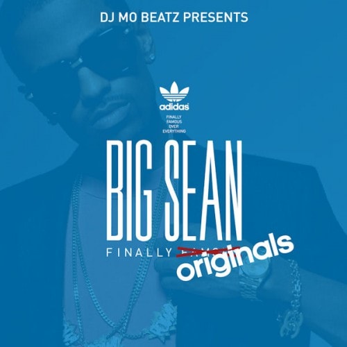 Big Sean - Finally Originals (Mixtape) | Hypebeast