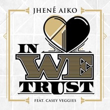 Jhené Aiko featuring Casey Veggies - In Love We Trust | HYPEBEAST