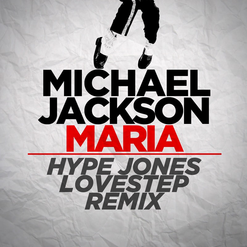 Michael Jackson - Maria (Hype Jones Remix) | Hypebeast