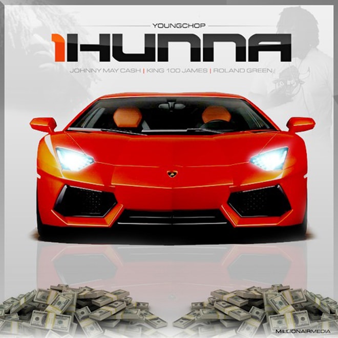 Young Chop – 1Hunna | Hypebeast