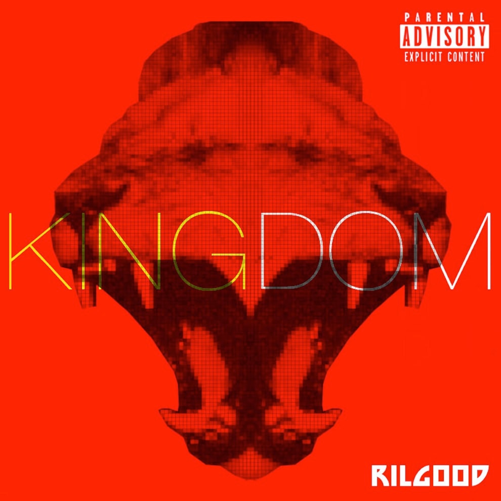 Rilgood - KINGDOM (Mixtape) | Hypebeast