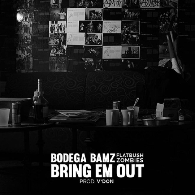 Bodega Bamz featuring Flatbush Zombies - Bring Em Out | Hypebeast