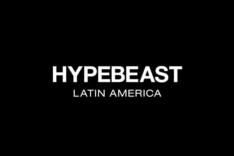Hypebeast expands its presence in Latin America | Hypebeast