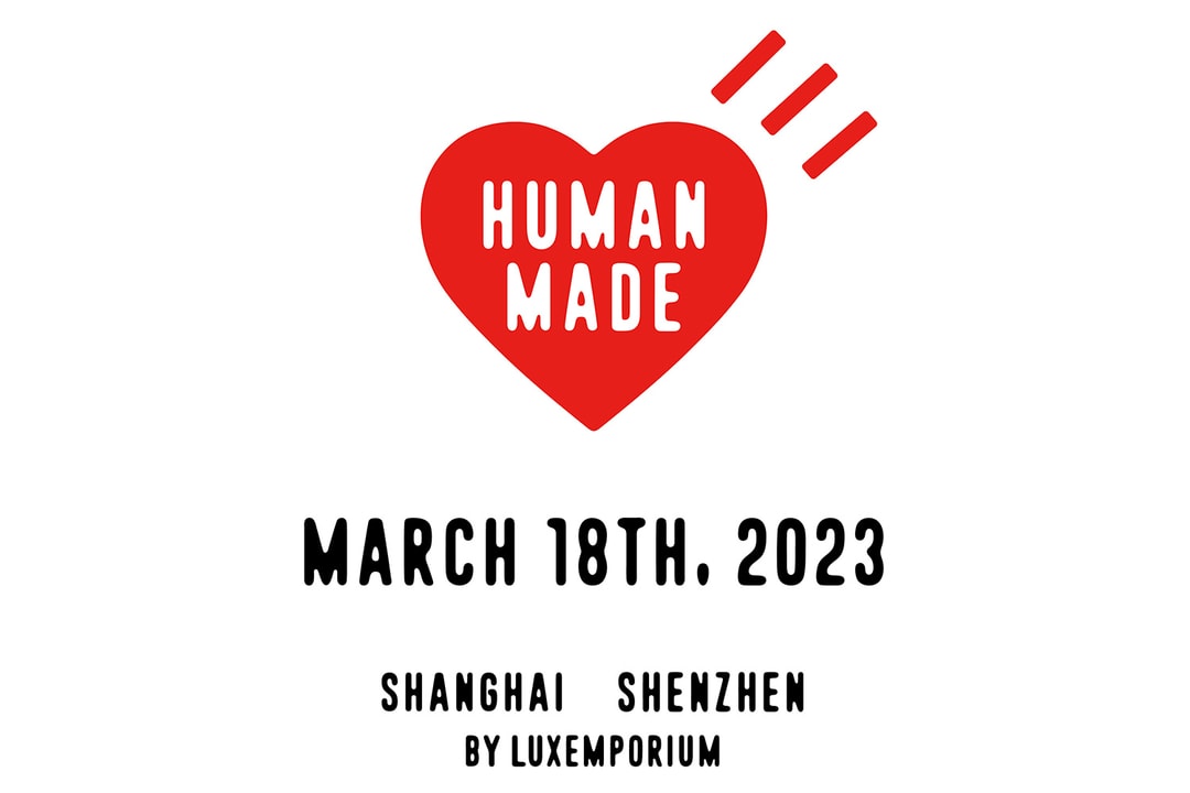 HUMAN MADE 正式入驻中国，于上海、深圳同时开启 Pop-Up | Hypebeast