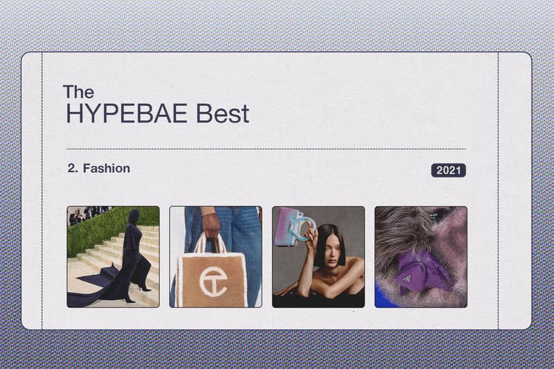 Best Fashion Brands, Designers, Items of 2021 | Hypebae