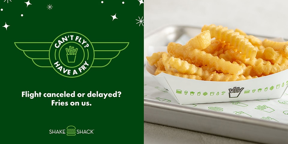 Shake Shack Free Fries for Canceled Flights | Hypebae