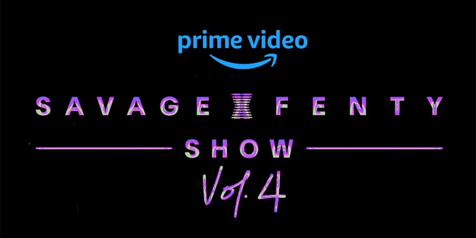'Savage X Fenty Show Vol. 4' Full Lineup, New Teaser | Hypebae