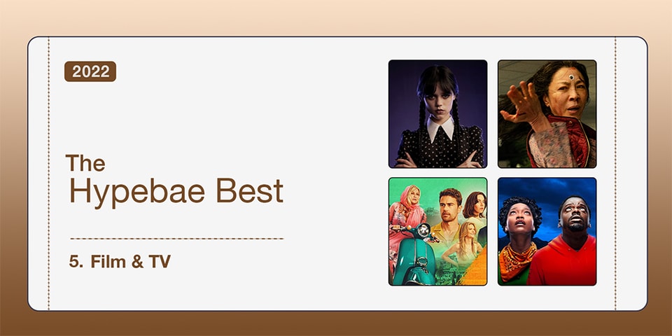 The 11 Best Movies and TV Shows of 2022 | Hypebae