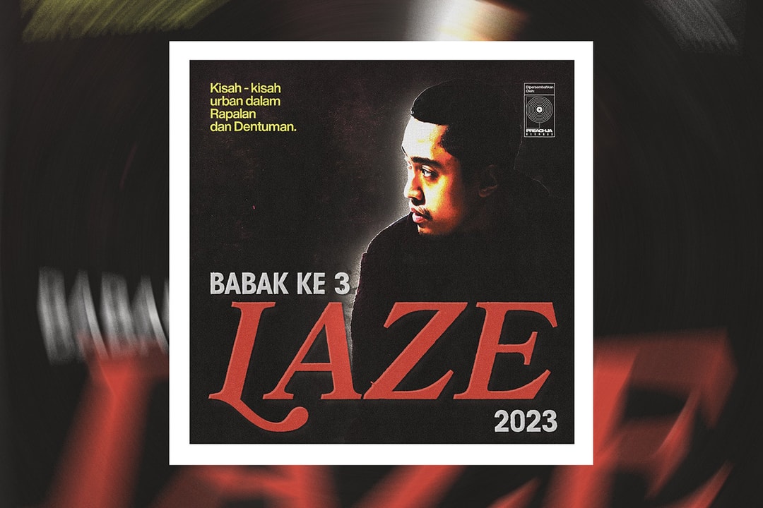Laze Nge-Tease Upcoming Album Ketiganya Tahun ini | Hypebeast