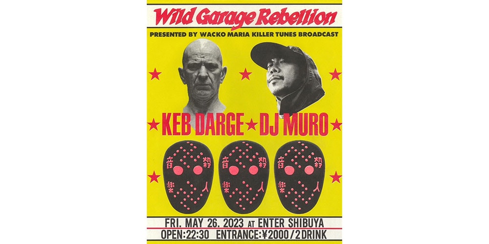 ワコマリア主催 ワイルドガレージリベリオンがクラブエンターにて開催 | Hypebeast.JP