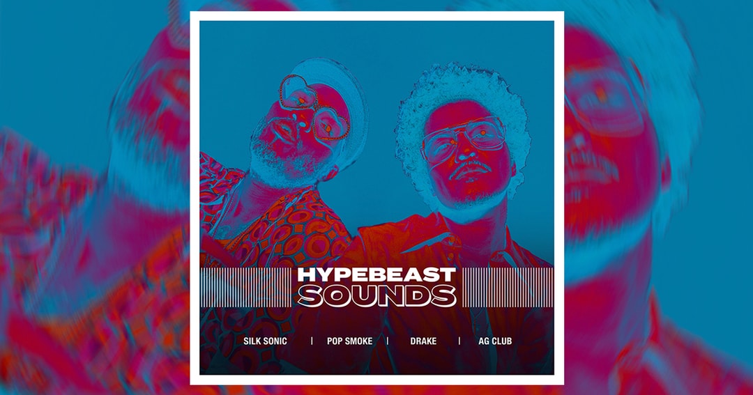 HYPEBEAST SOUNDS: 실크 소닉, 팝 스모크, 드레이크, AG 클럽 등 | Hypebeast.KR | 하입비스트