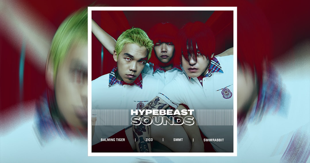 HYPEBEAST SOUNDS: 바밍 타이거, 지코, 써밋, 스윔래빗 등 | Hypebeast.KR | 하입비스트
