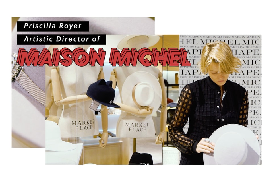 連 Chanel 也要羅致旗下的帽子工藝坊！專訪 Maison Michel 的設計總監 Priscilla Royer - POPBEE