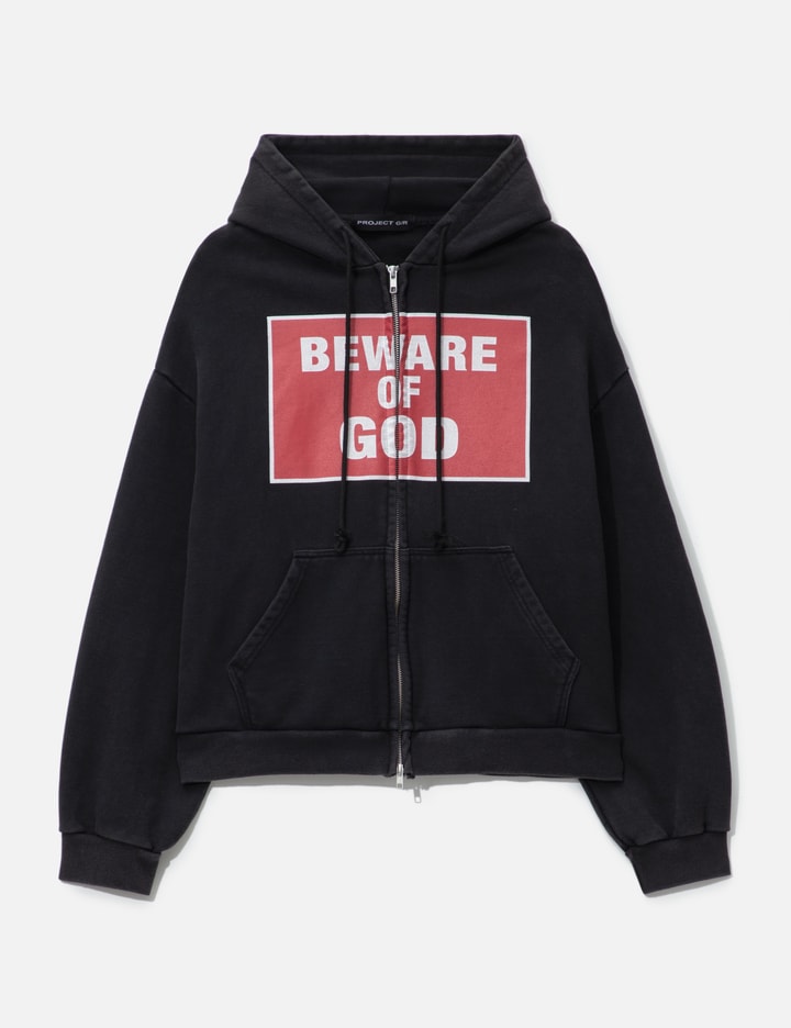 PROJECT G/R - Beware Of God Hoodie | HBX