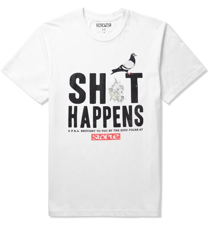 Staple - White Shit Happens T-Shirt | HBX - HYPEBEAST 為您搜羅全球潮流時尚品牌