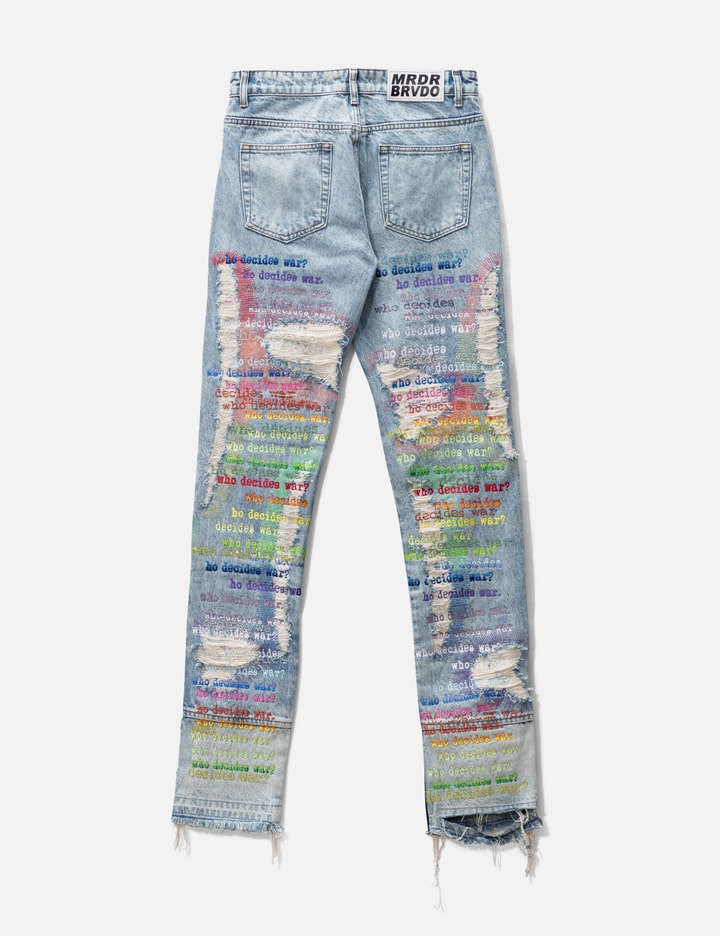 Who Decides War - Roygbiv Scripture Denim Jeans | HBX