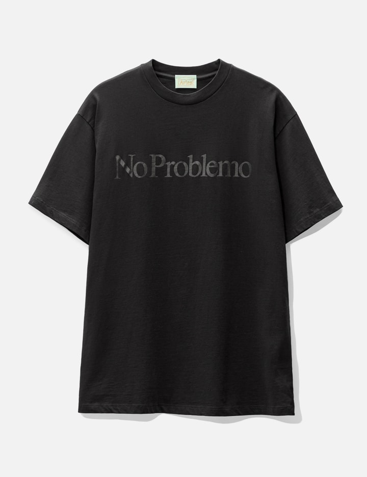 Aries - NO PROBLEMO SS T-SHIRT | HBX