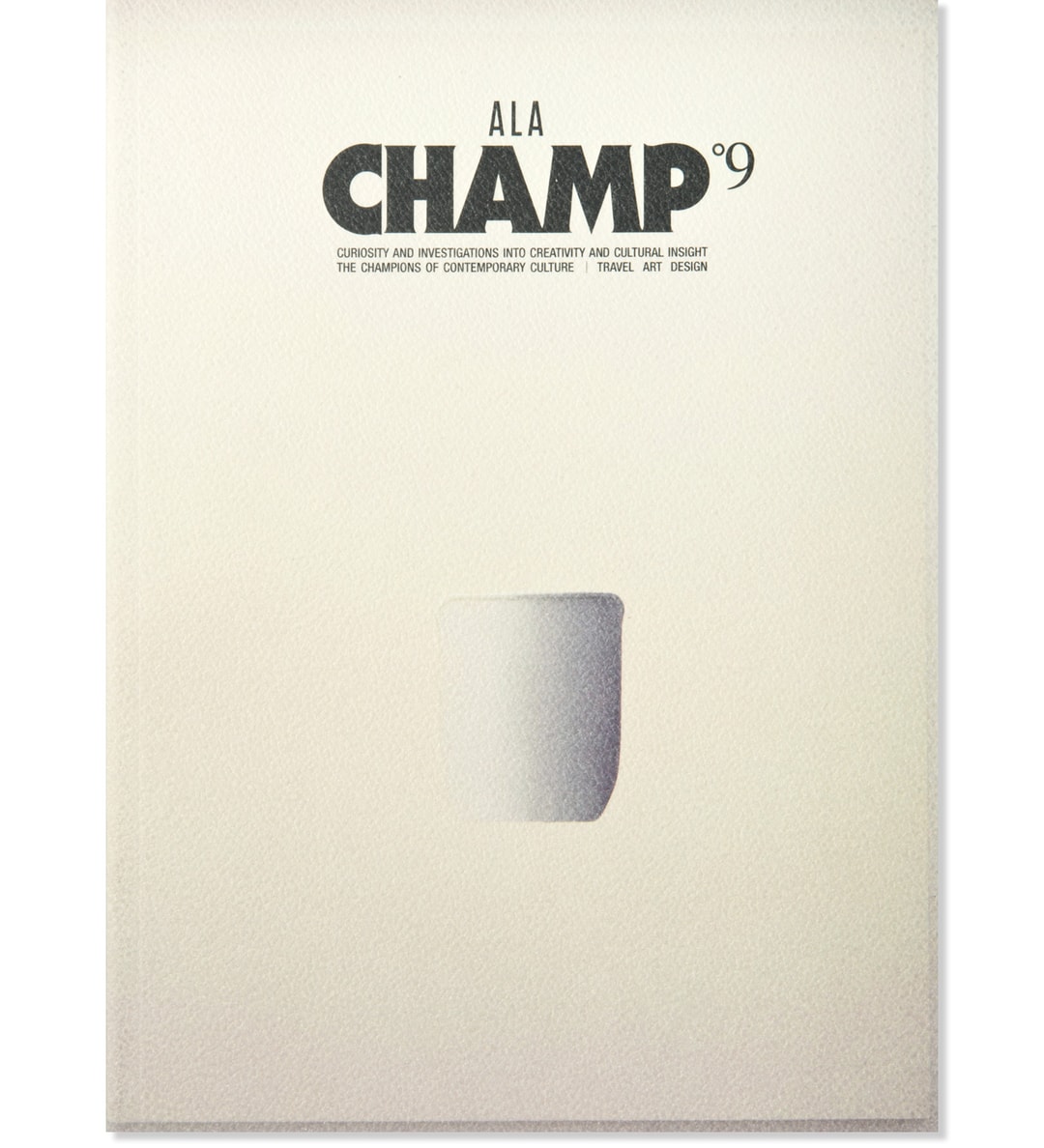 ALA CHAMP MAGAZINE - ALA CHAMP Magazine Issue 9 - Lee Ufan / Limited ...