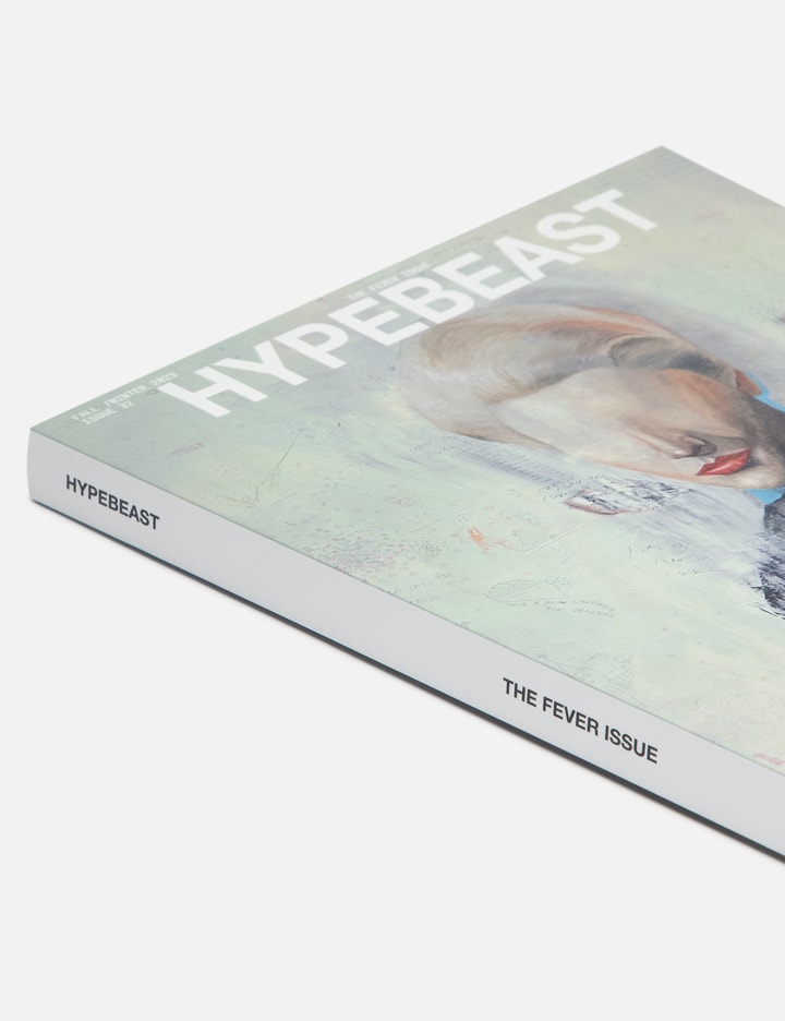 Hypebeast - Hypebeast Magazine Issue 32: The Fever Issue | HBX ...